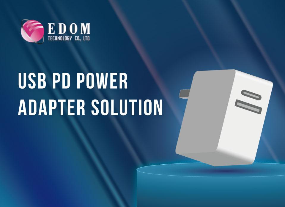 高效率USB Type-C PD充电/适配器解决方案-益登科技